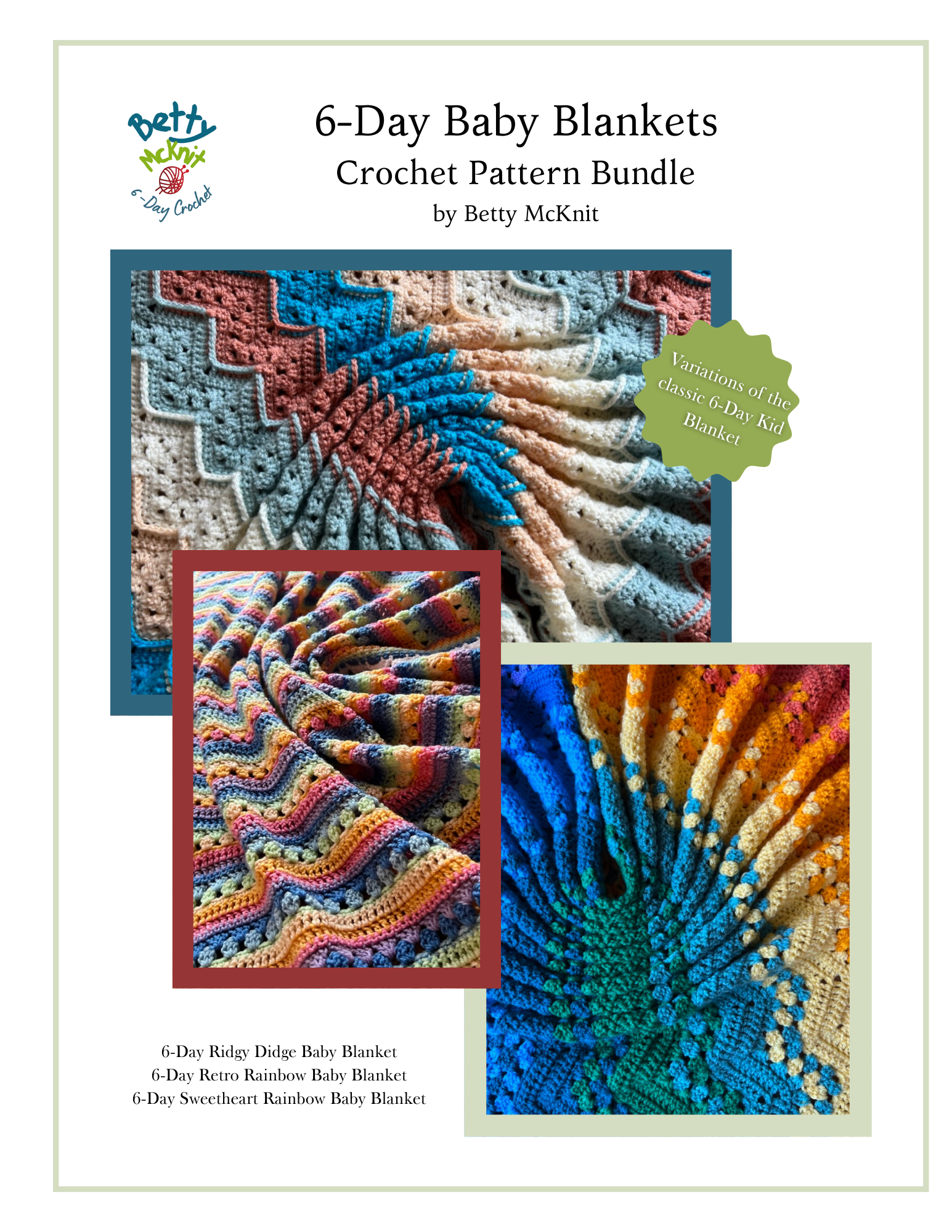 6-Day Ridgy Didge, Retro, and Sweetheart Rainbow Baby Blanket Crochet ...